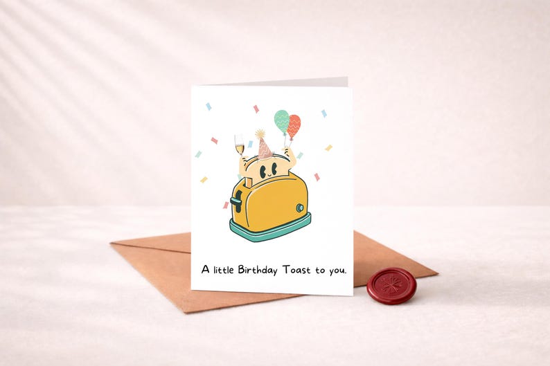 Funny Birthday Toast Card – Adorable Greeting, Celebration Design - Etsy