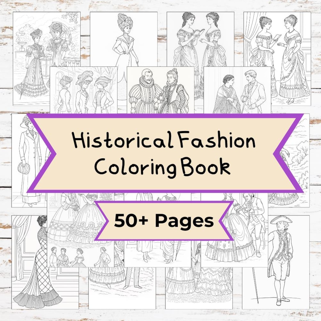 Historical Fashion Coloring Book for Kids – 50+ Easy 18th & 19th ...