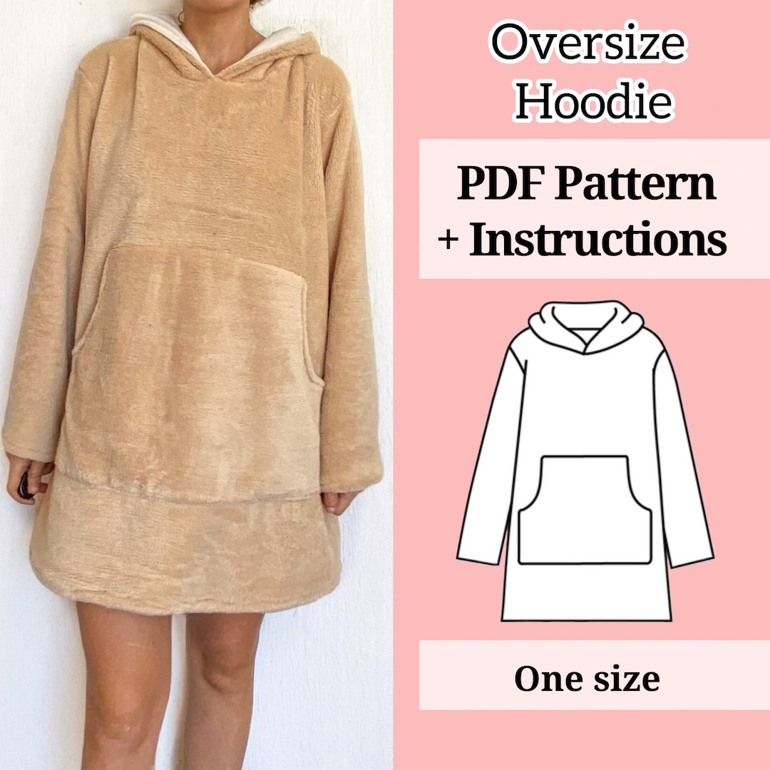 Oversized Hoodie PDF Sewing Pattern One Size Unisex Sewing Pattern - Etsy