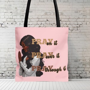 Black Woman Prayer Tote Bag, African American Faith Bag, Pray on It ...