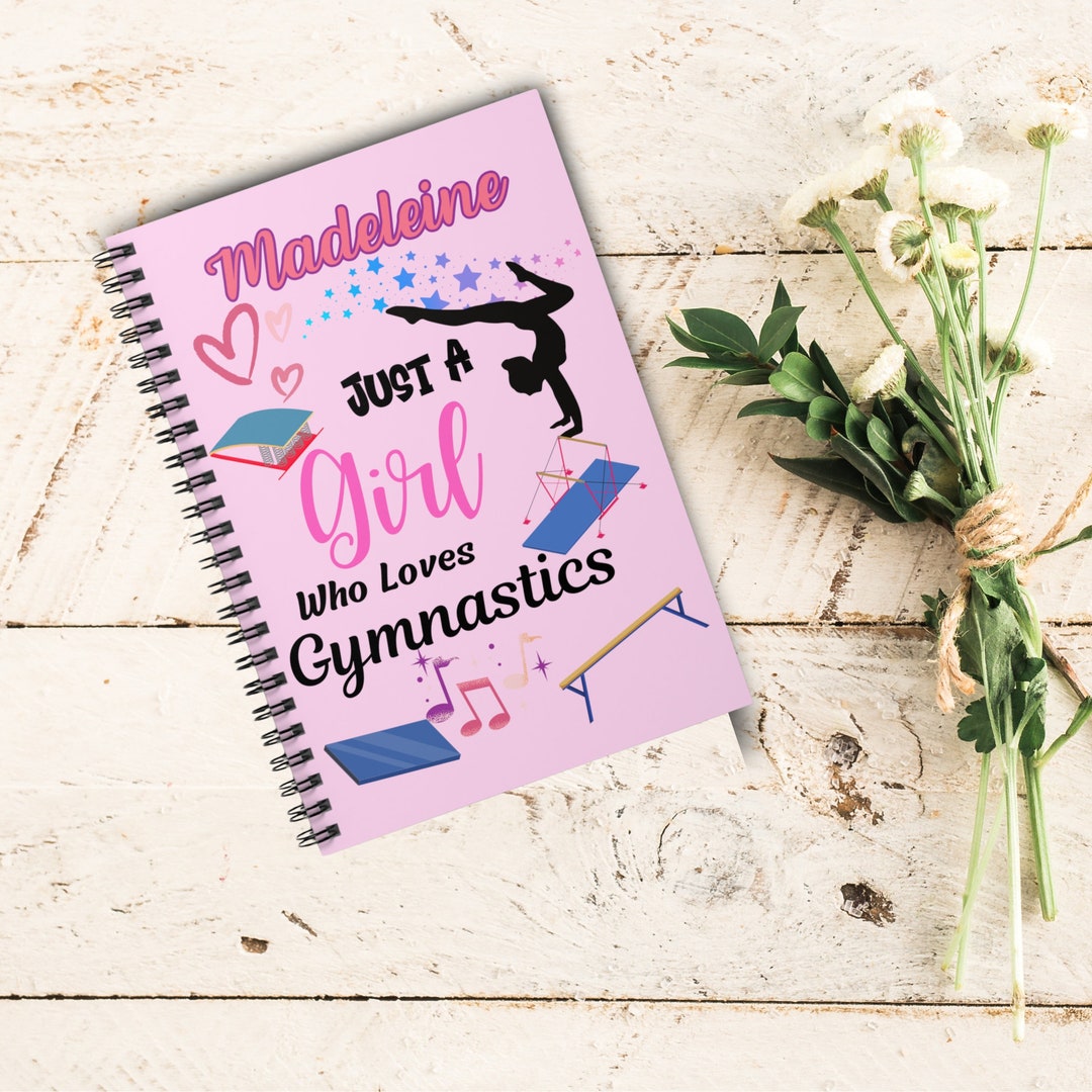 Personalized Gymnastics Notebook, Just a Girl Who Loves Gymnastics ...
