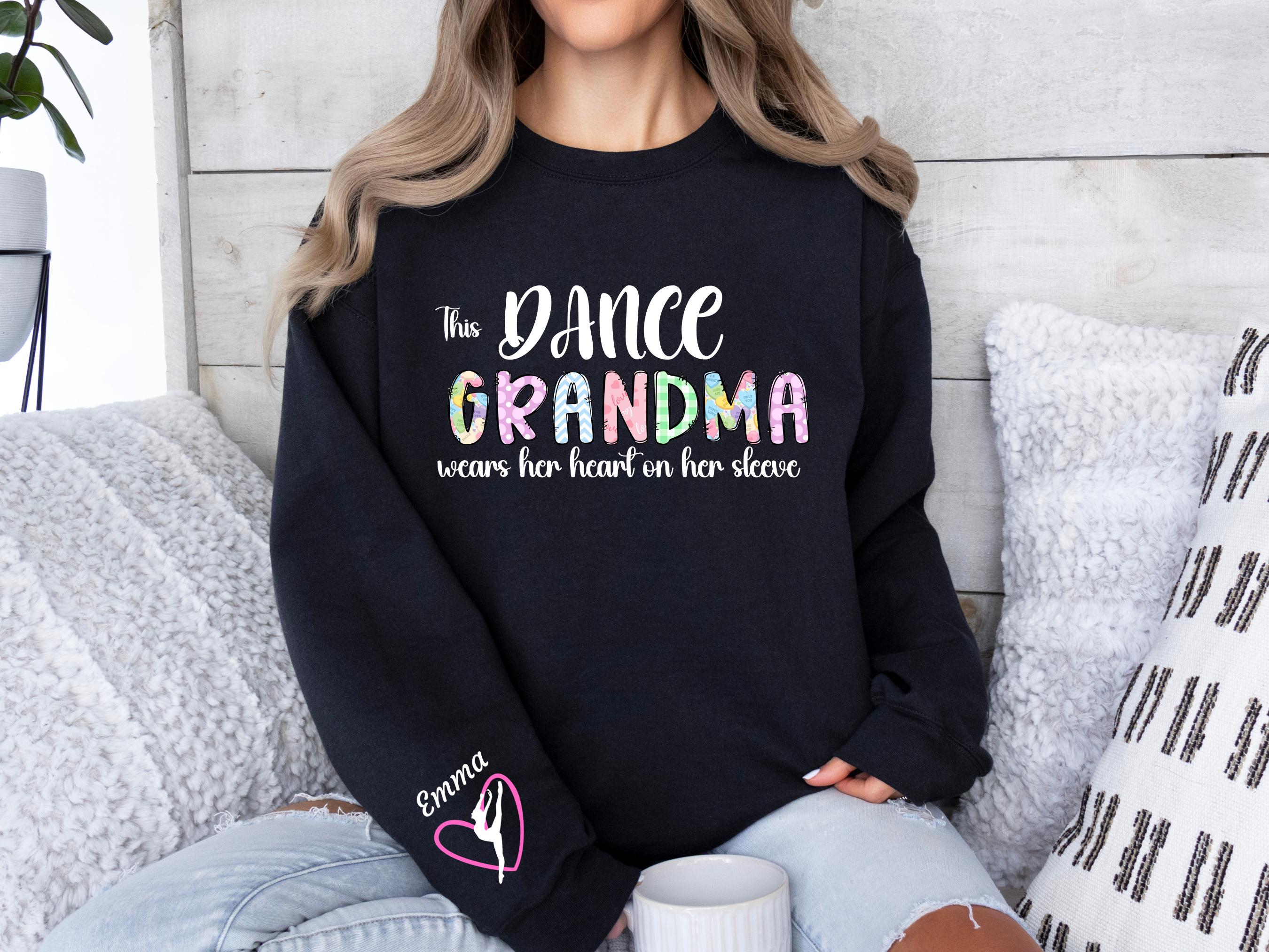 Personalized Dance Grandma Shirt, Custom Name Heart on My Sleeve ...