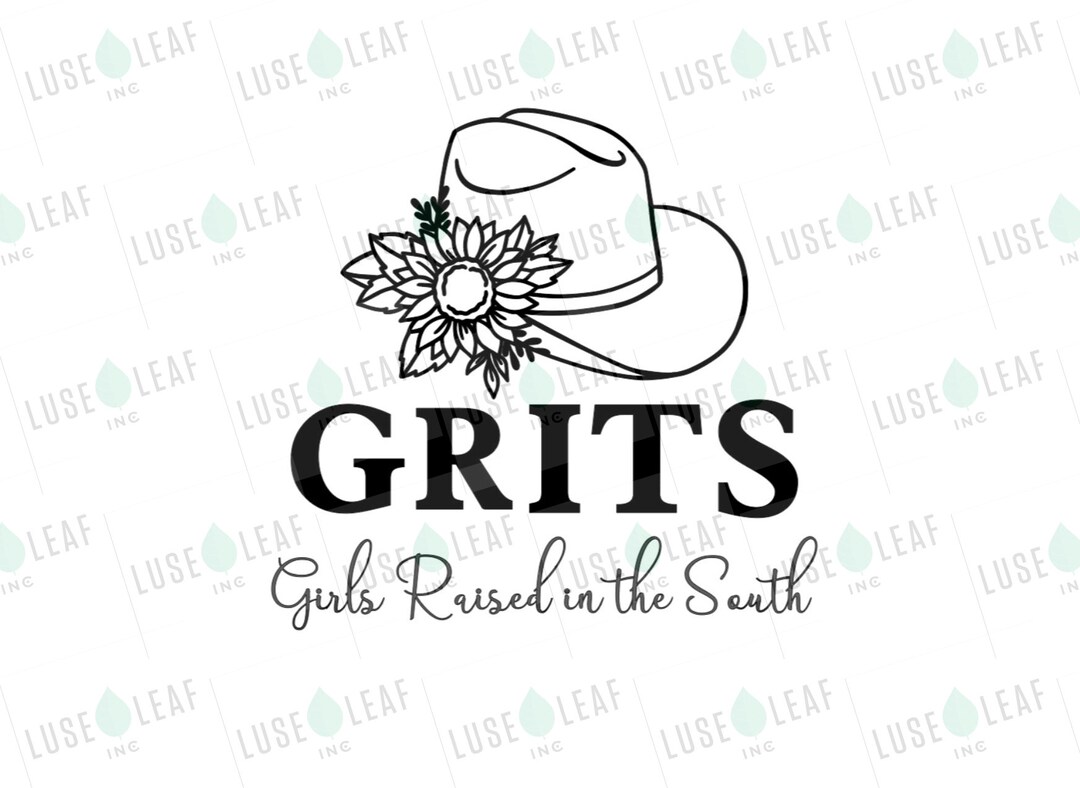 GRITS Cowgirl Hat SVG: Southern Girl Vinyl Decal File - Etsy