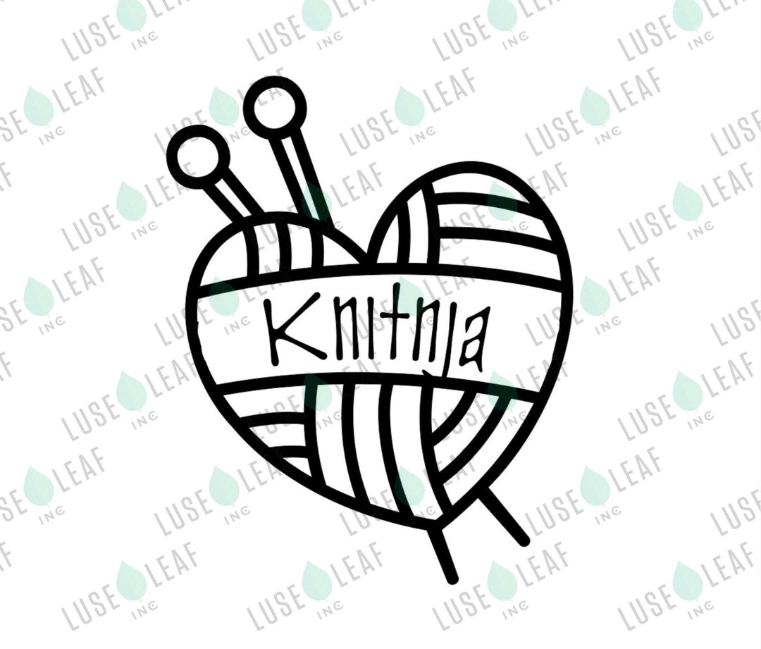 Knitting Ninja Heart Knitnja SVG Digital Download File for Cricut ...