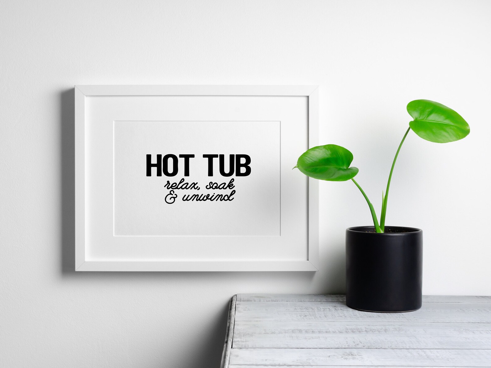 Hot Tub Sign, Hot Tub Sign Printable, Relax, Soak and Unwind, Instant ...