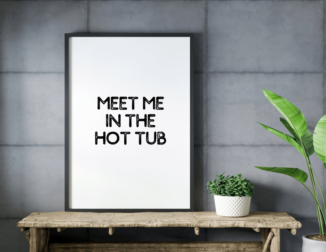 Hot Tub Sign Hot Tub Sign Printable Instant Download - Etsy