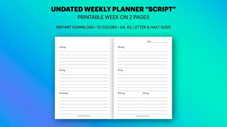 Undated Weekly Planner Printable, Script Style, Week on 2 Pages, Week ...