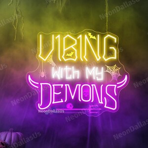 Vibing With My Demons Neon Sign Demons LED Lights Halloween Neon Sign ...