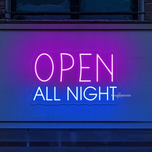 Open All Night Sign Open Sign for Business Open Neon Sign Bar Open Sign ...