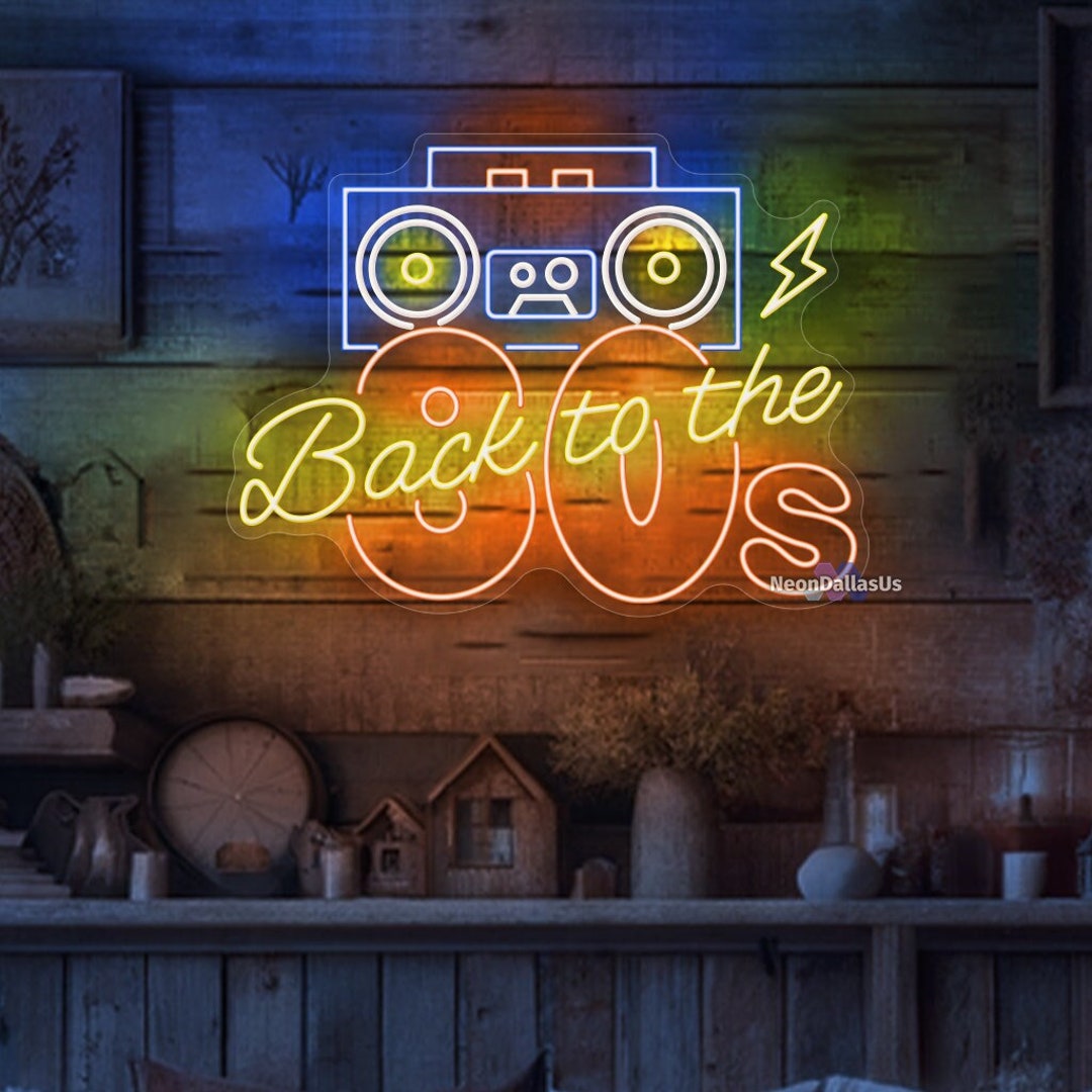 Back to the 80s Neon Sign Back to the 80s Led Light Retro Neon Sign ...