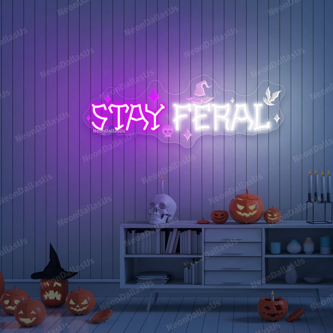 Stay Feral Neon Sign Gothic Decor Neon Sign Goth Lover Gift Halloween ...