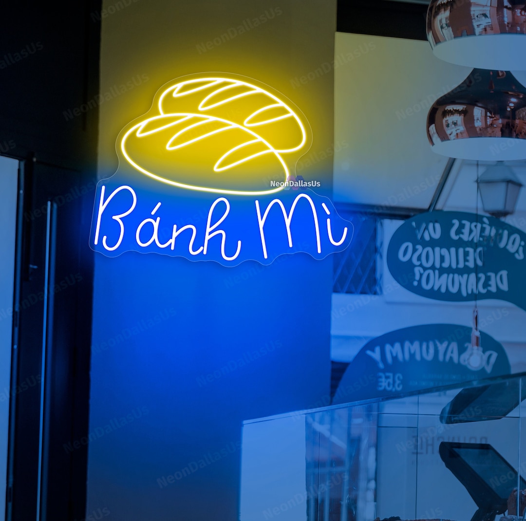 Banh Mi Neon Sign Vietnamese Bread Led Sign Bread Sign Custom ...