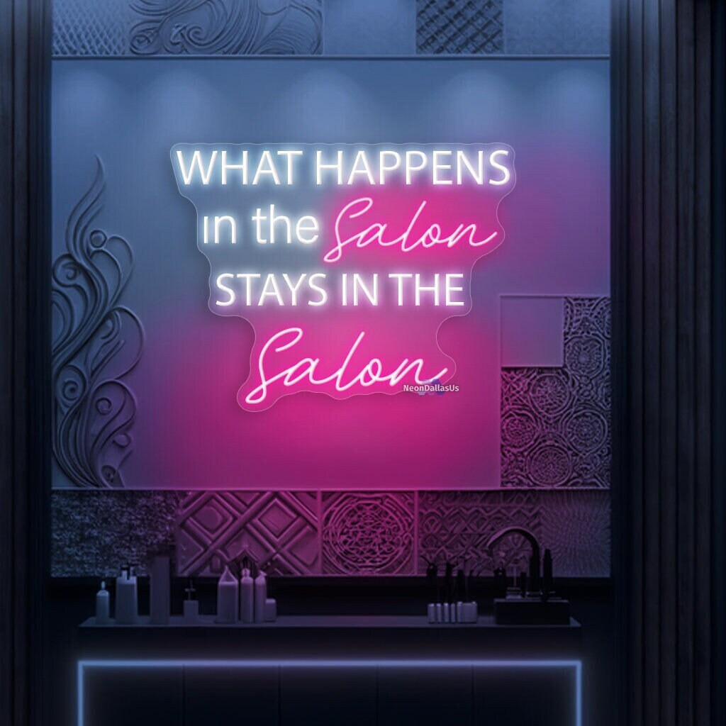 What Happens in the Salon Stays in the Salon Neon Sign Salon LED Light ...