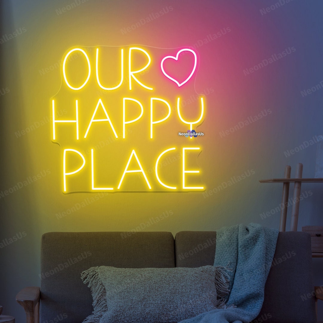 Our Happy Place Neon Sign This is Our Happy Place LED Neon Sign Our ...