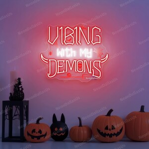 Vibing With My Demons Neon Sign Demons LED Lights Halloween Neon Sign ...