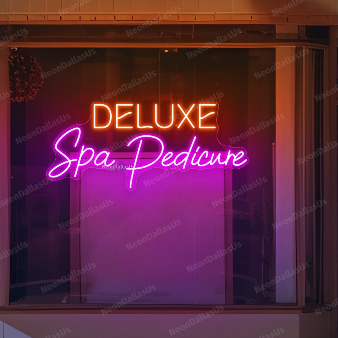 Spa Pedicure Sign Spa Pedicure Neon Sign Deluxe Spa Pedicure LED Neon ...