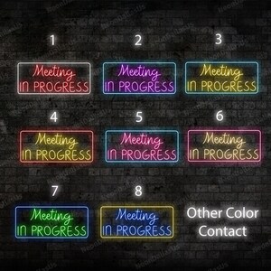 Meeting in Progress Neon Sign Meeting in Progress LED Light Meeting in ...