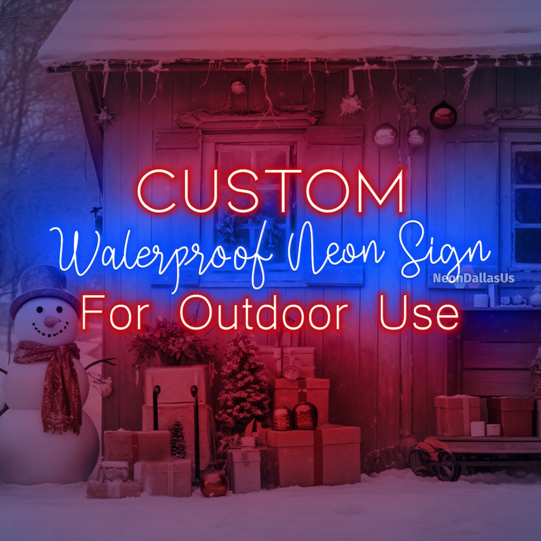 Custom Outdoor Neon Sign Waterproof Neon Sign Outdoor Sign Decor for ...