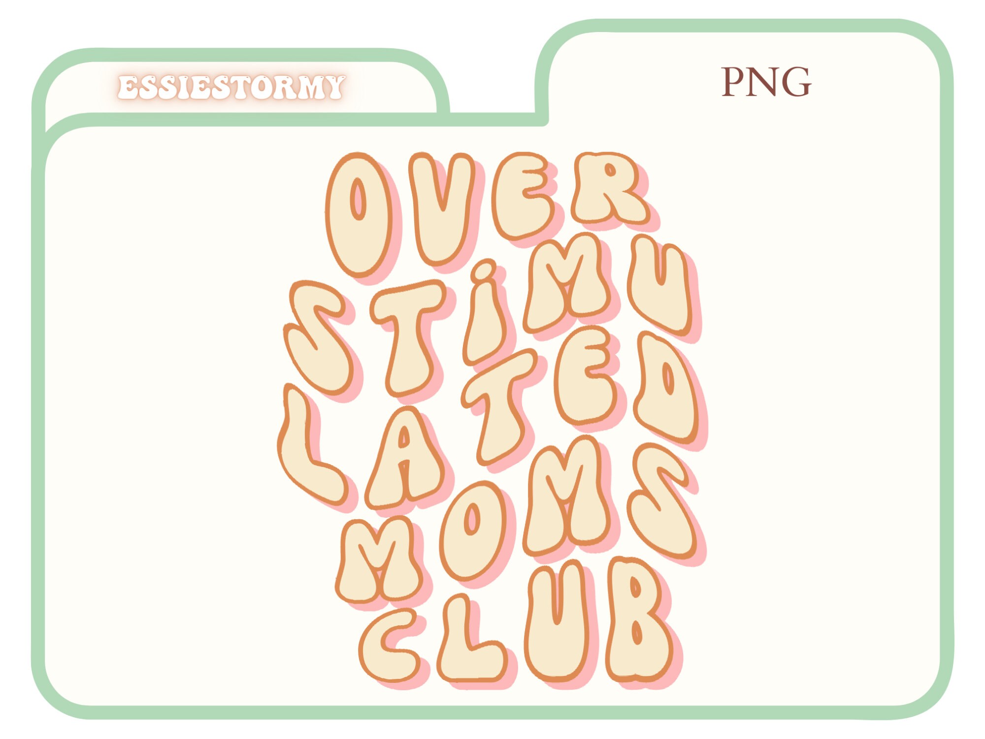 Mom Funny Quote PNG Overstimulated Moms Club PNG Sublimation File Gift ...