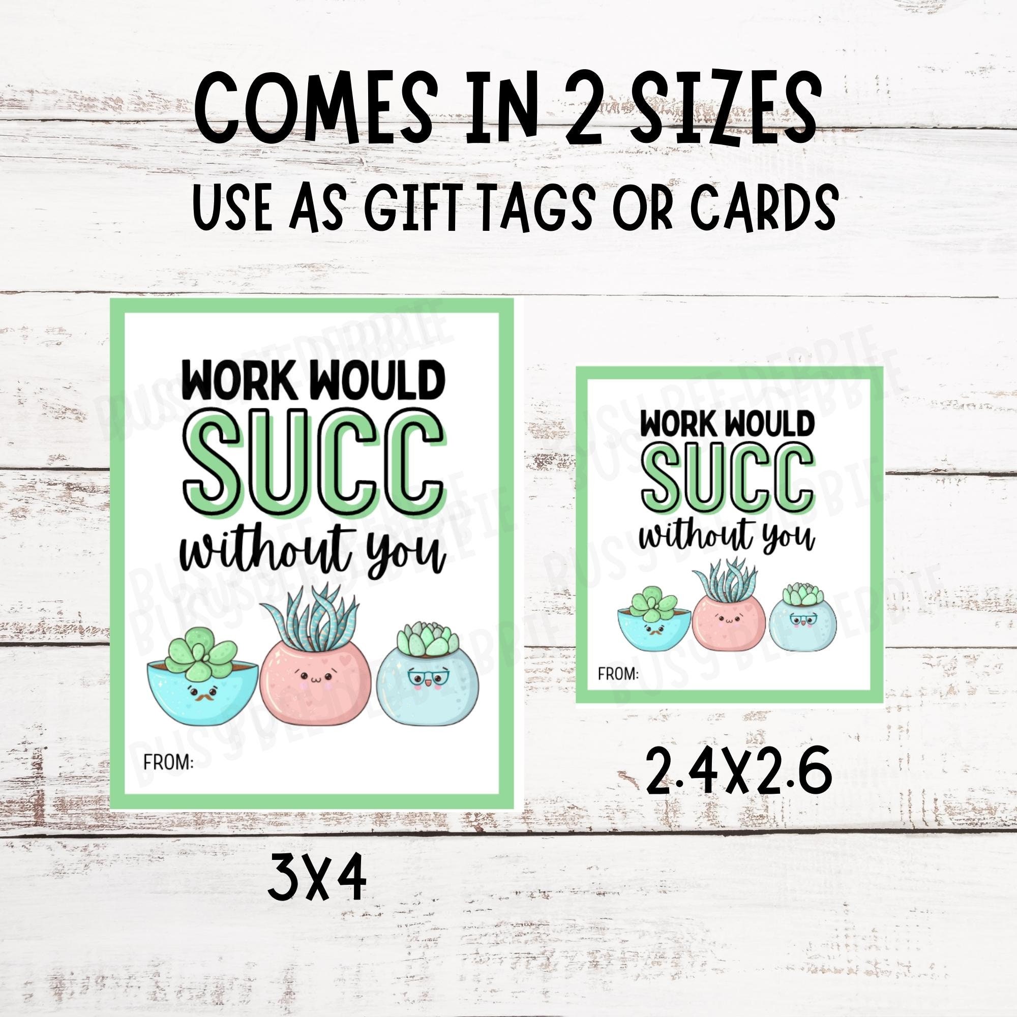 Printable Succulent Gift Tag for Coworker Staff Employee - Etsy