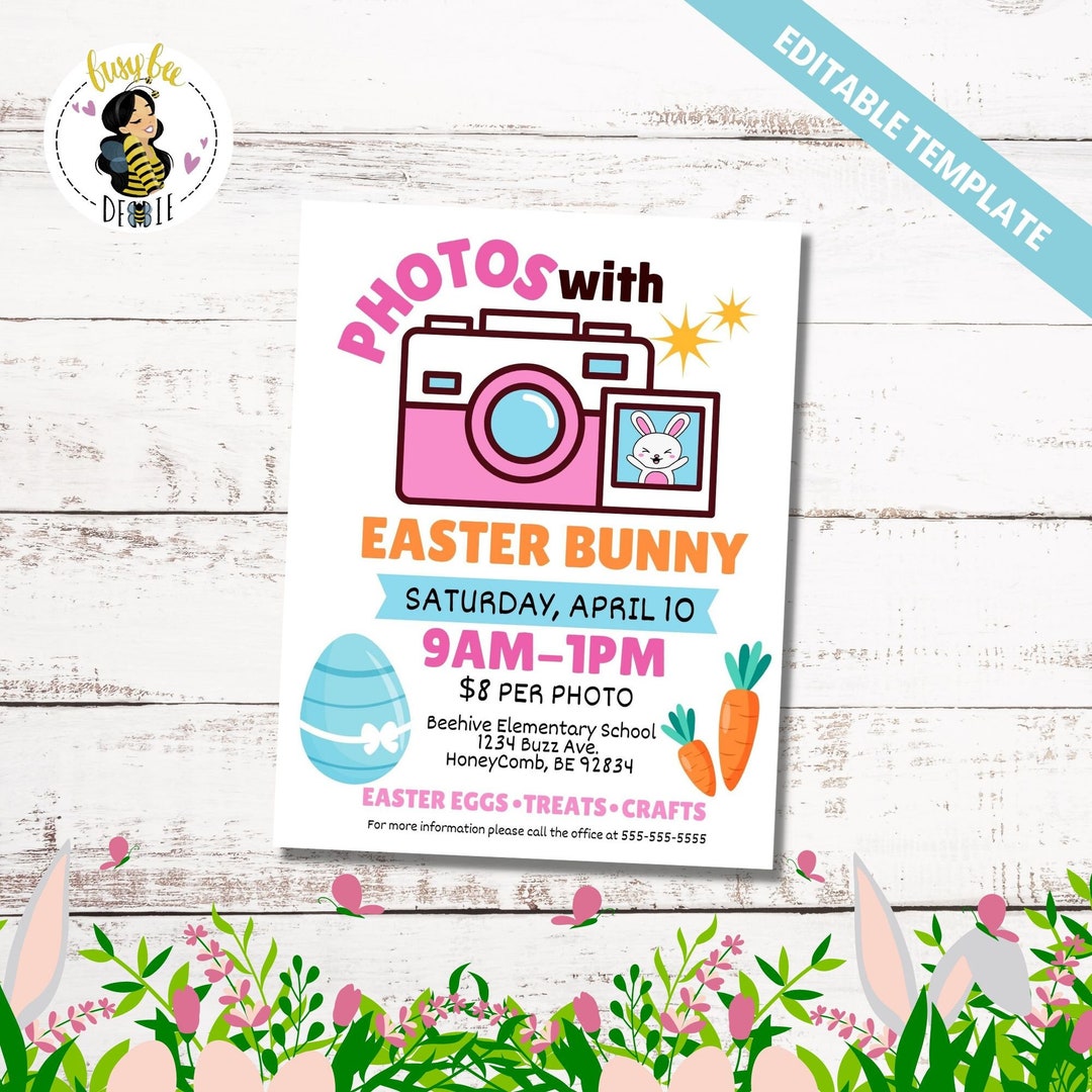 Photos With the Easter Bunny Flyer Editable Template Easter Photos With ...