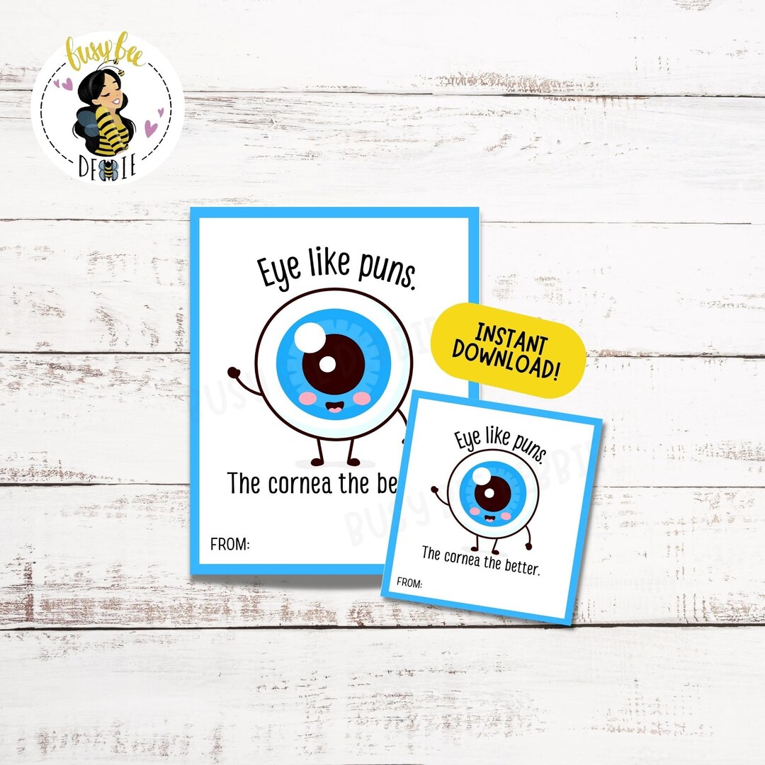 Printable Funny Eye Pun Valentine's Day Gift Tags Cards for Nurse Week ...