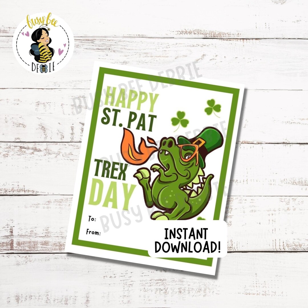Printable T-REX St. Patrick's Day Tags Kids Cards for St. Paddy's Day ...