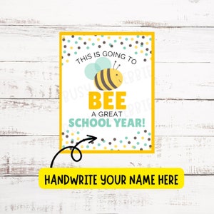 Bee Back to School Gift Tag First Day of School Gifts Going to Bee A ...