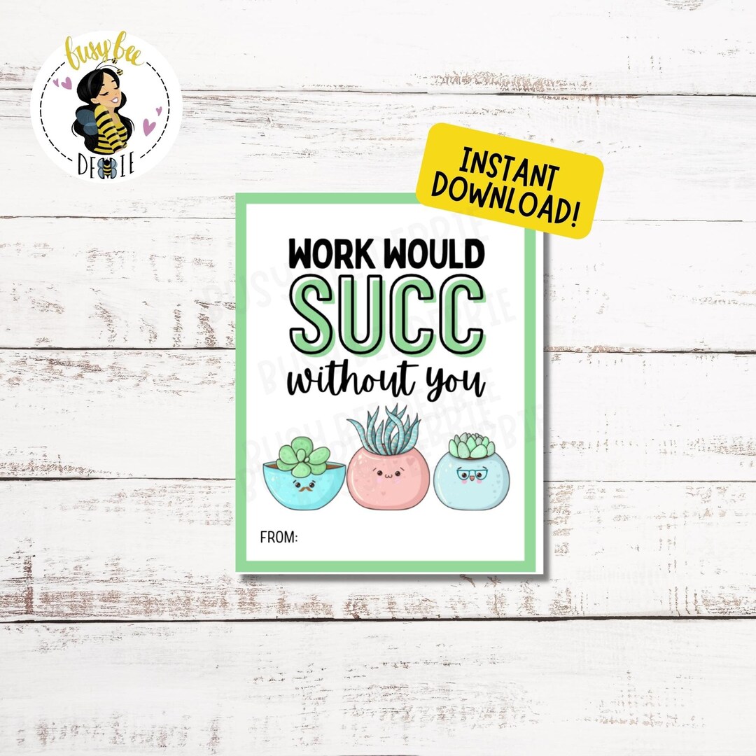 Printable Succulent Gift Tag for Coworker Staff Employee - Etsy