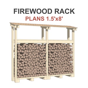 Firewood Rack Plans 1.5x8 Ft DIY Wood Shelf - Etsy