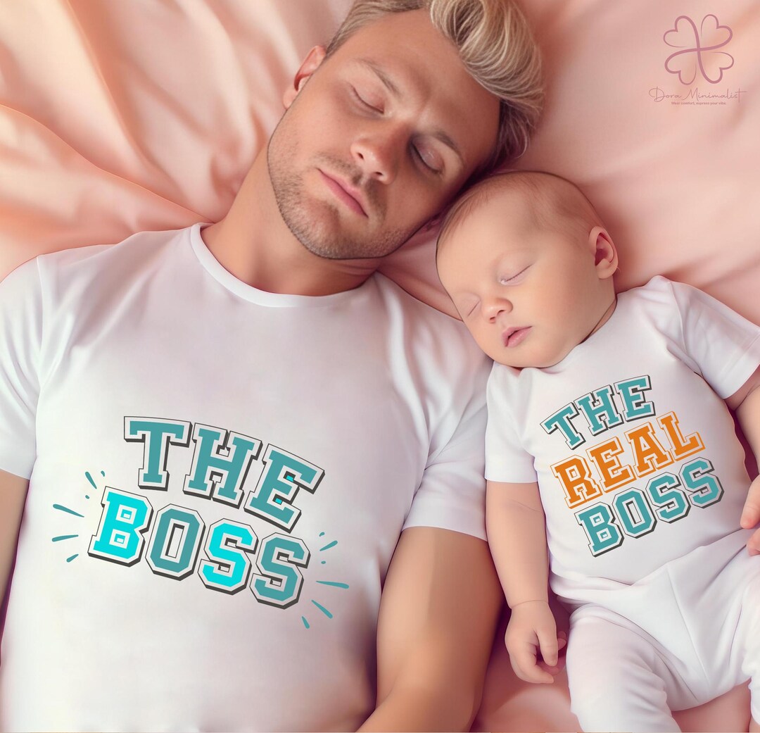 The Real Boss Baby Badysuit, the Boss Dad Shirt, Our First Father Day ...