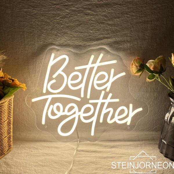 Better Together Neon Sign - Etsy