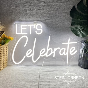 Let's Celebrate Neon Sign, Custom Wedding LED Neon Sign Neon Light Home ...