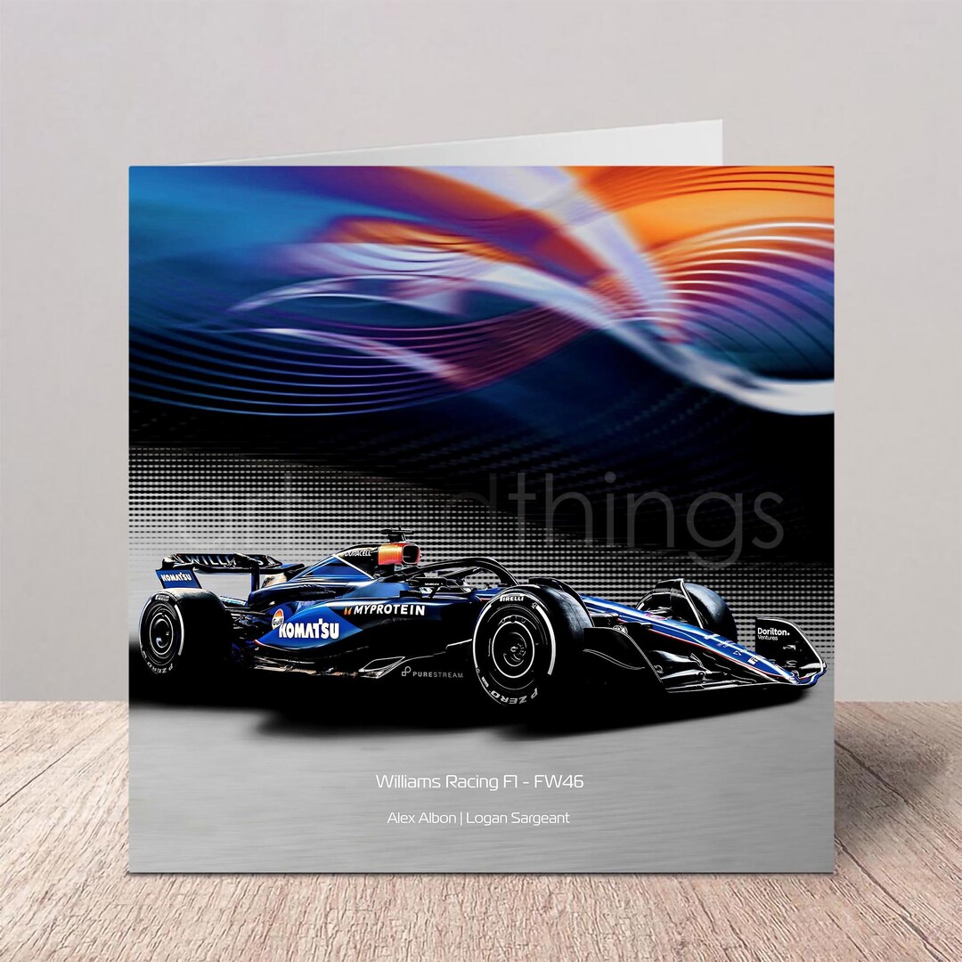 Williams F1 Car 2024 FW46 Alex Albon Logan Sargeant Formula 1 Greetings ...