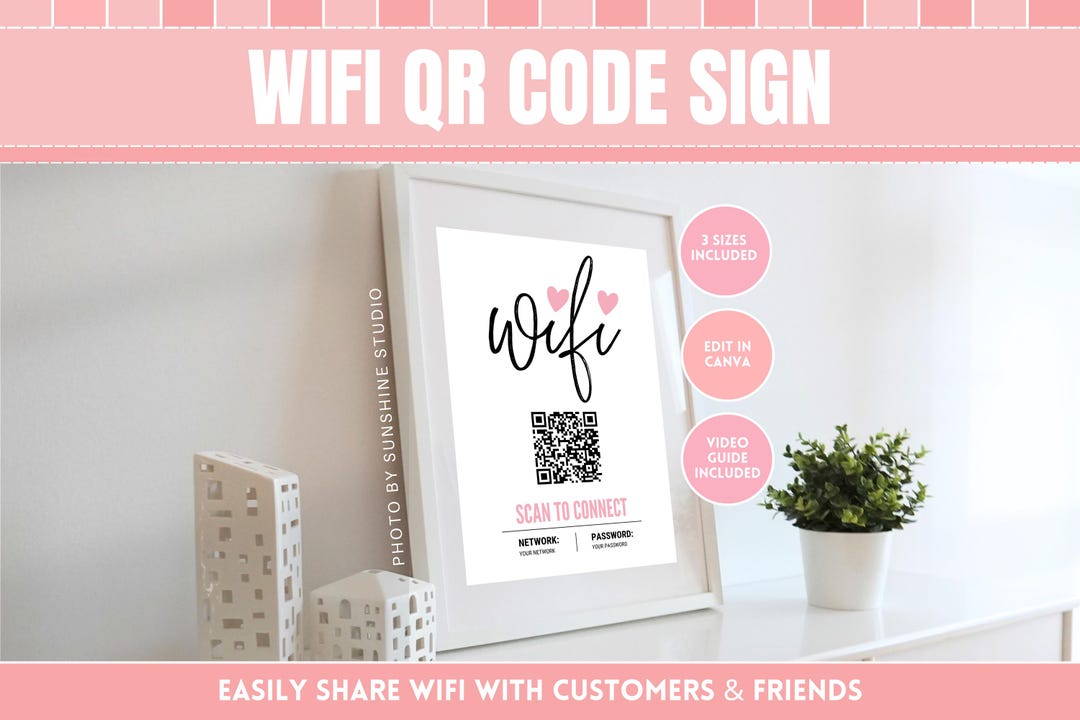 Wifi QR Code Sign - Editable Wifi Password Sign - Printable and Edit in ...