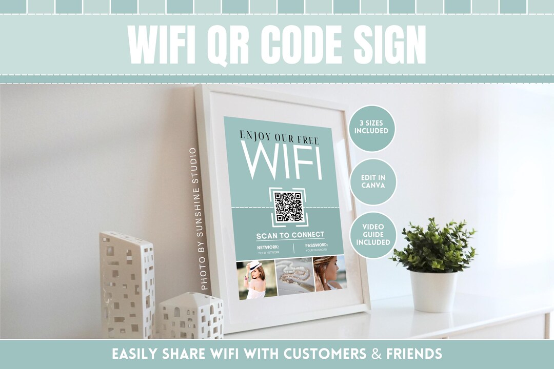 Wifi QR Code Sign - Editable Wifi Password Sign - Printable and Edit in ...