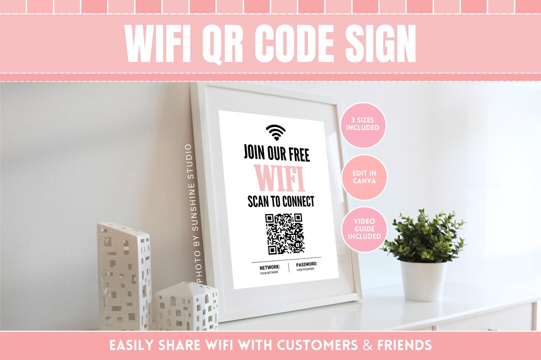 Wifi QR Code Sign - Editable Wifi Password Sign - Printable and Edit in ...