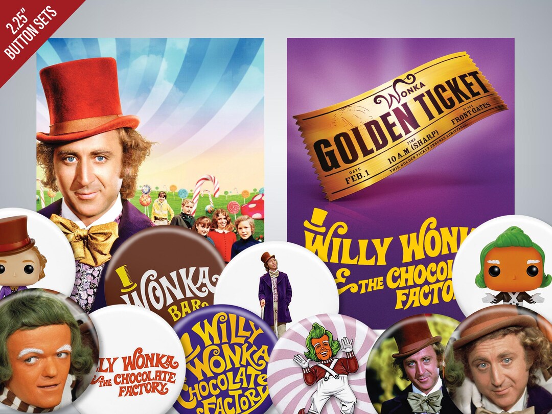 Willy Wonka & the Chocolate Factory Pin-back Buttons: Sweeten Your ...
