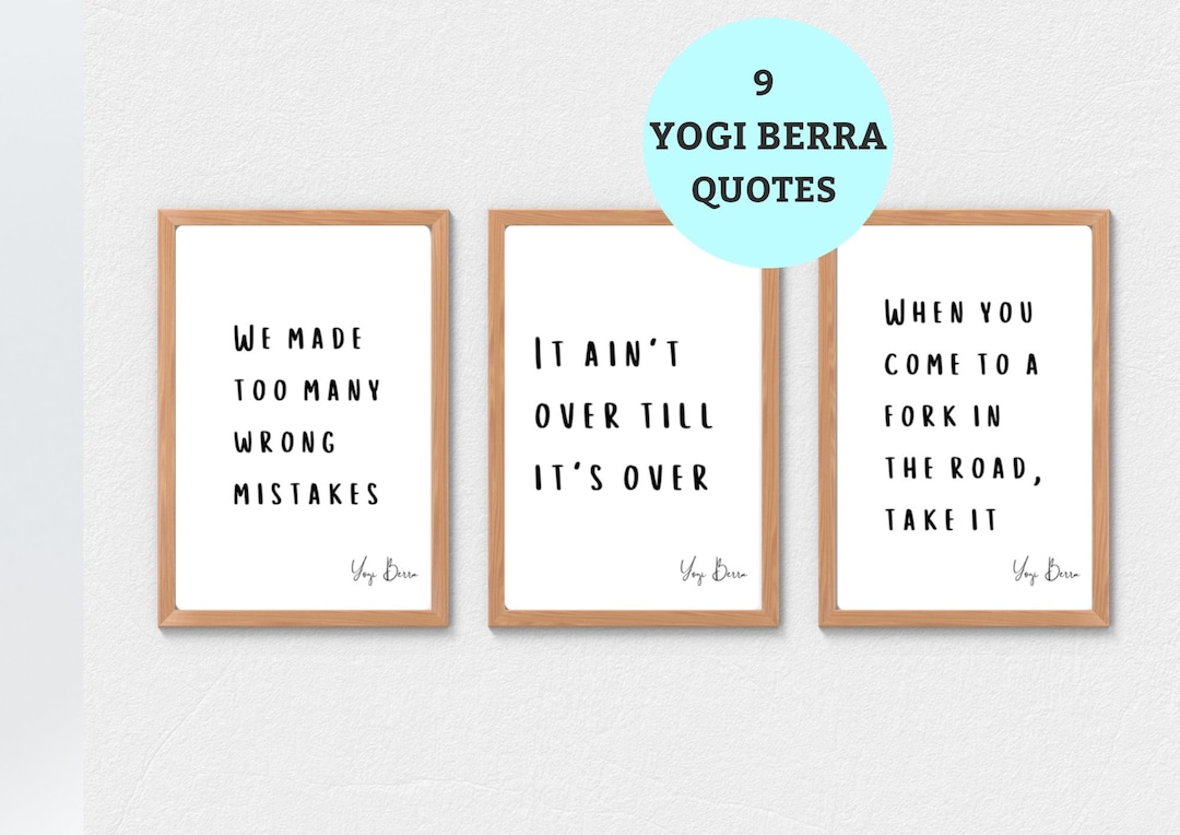 Yogi Berra Quote Set of 9 Prints, Funny Motivational Quotes, Digital ...