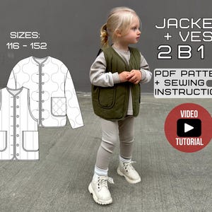 Quilted Jacket & Vest PDF Pattern for Kids | Fully Lined | Sizes 116 ...