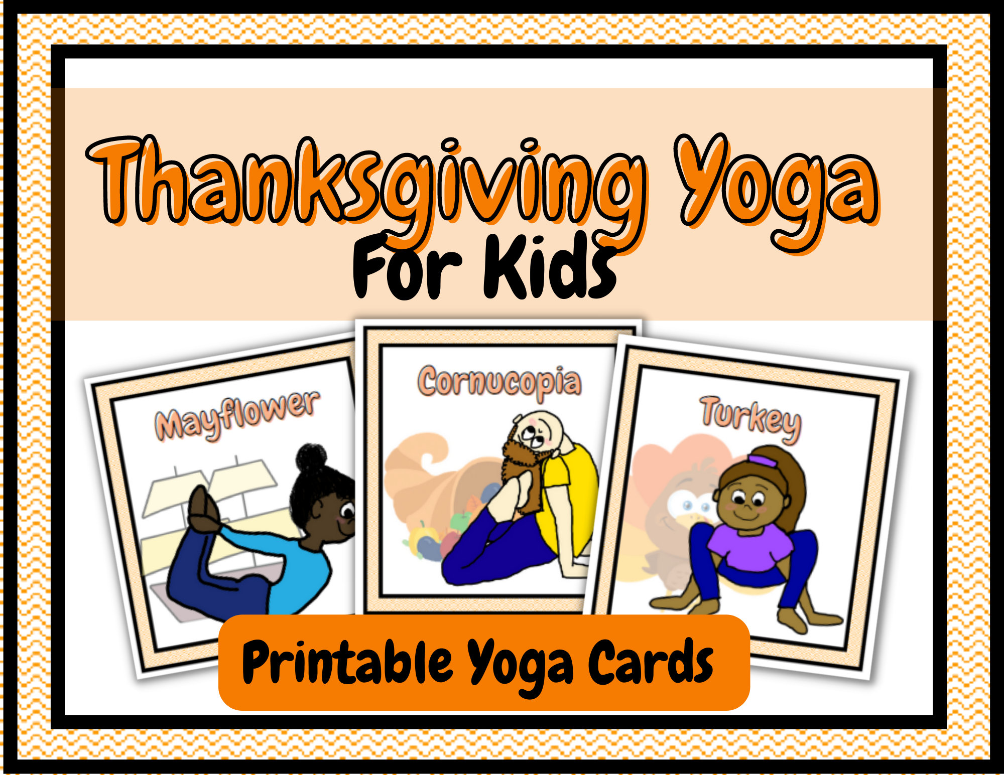 Thanksgiving Yoga for Kids- Printable Yoga Cards - Etsy
