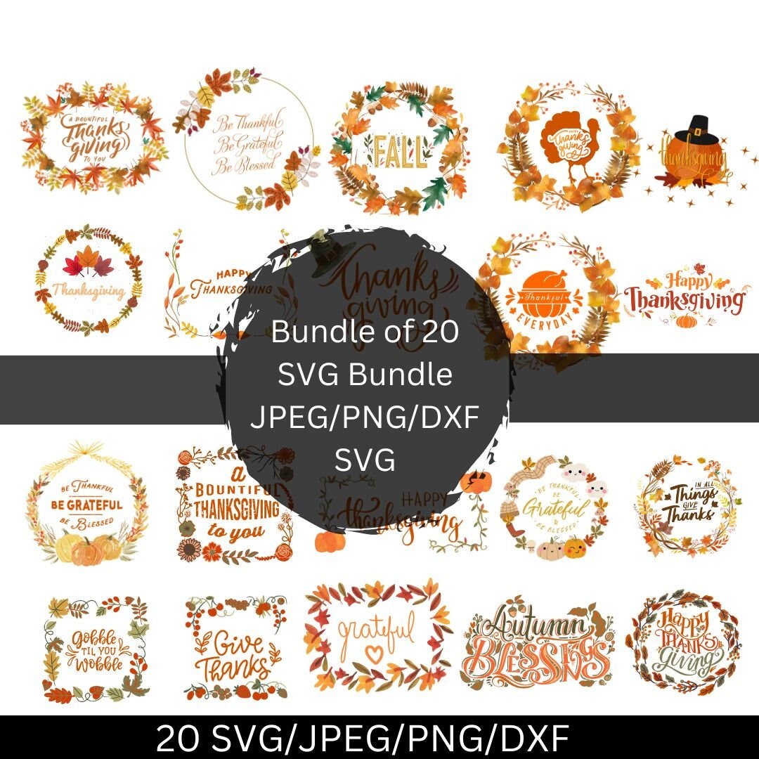 Happy Thanks Giving Svg Bundle Set of 20 / Thanksgiving Svg ...