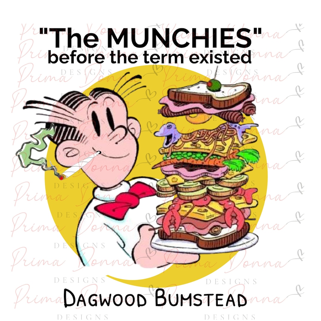 Dagwood Bumstead With the Munchies Smoking a Joint. Munchies Sandwich One PNG Transparent ...