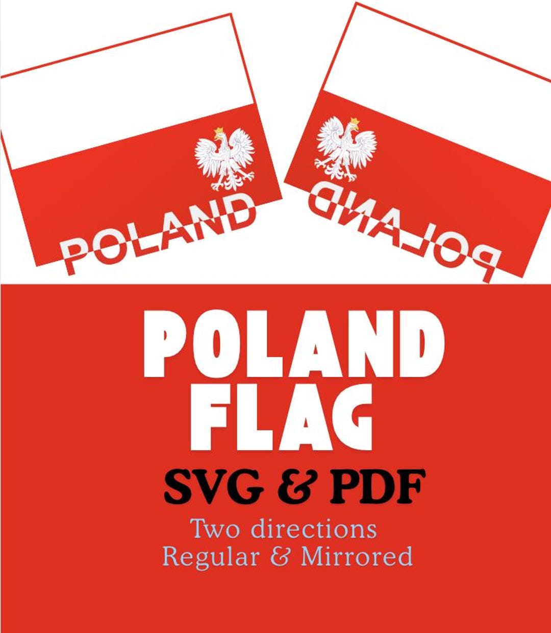 Poland Flag Printable | SVG + PDF | Regular + Mirrored | Perfect for ...