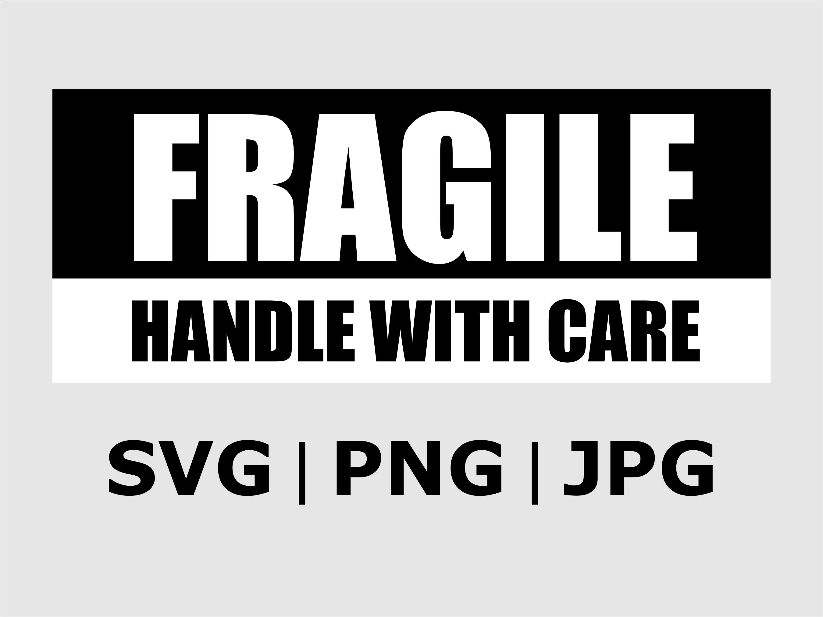 Fragile Handle With Care SVG PNG JPG Digital Download - Etsy