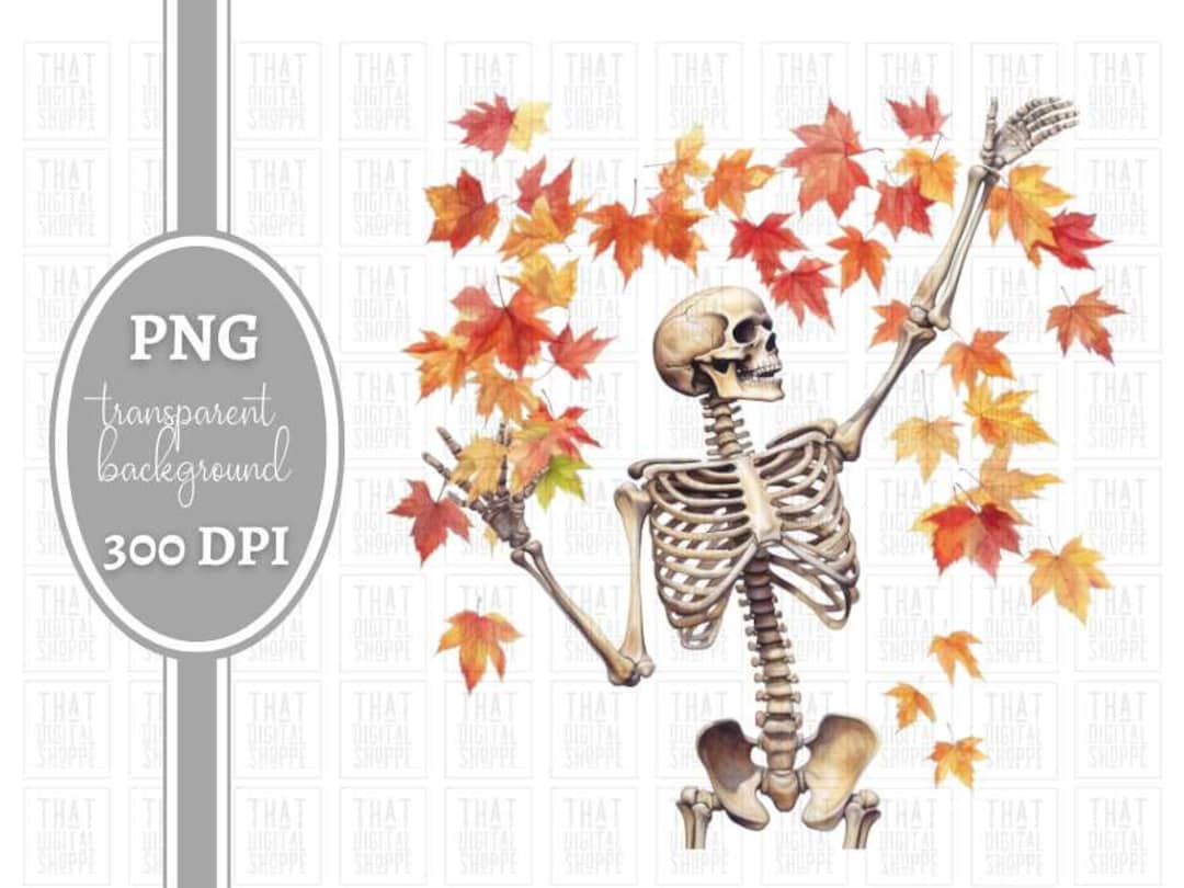 Fall Skeleton PNG Fall PNG for Sublimation Fall Leaves Png Skeleton ...
