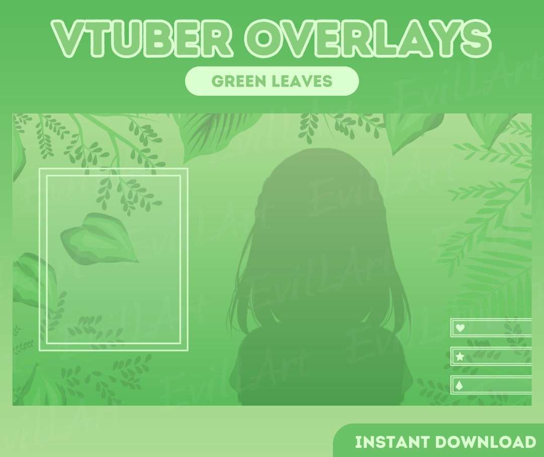 VTUBER PACK Green Leaves Animated Overlays Twitch Youtube Stream Bundle ...