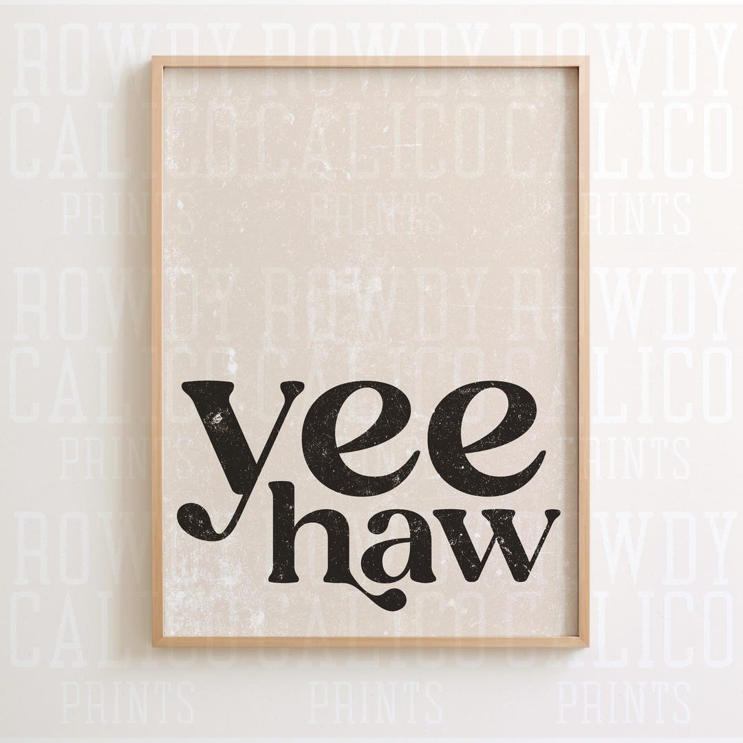 Yeehaw Cowboy Western Vintage Style Prints Minimalist Neutral Colors ...