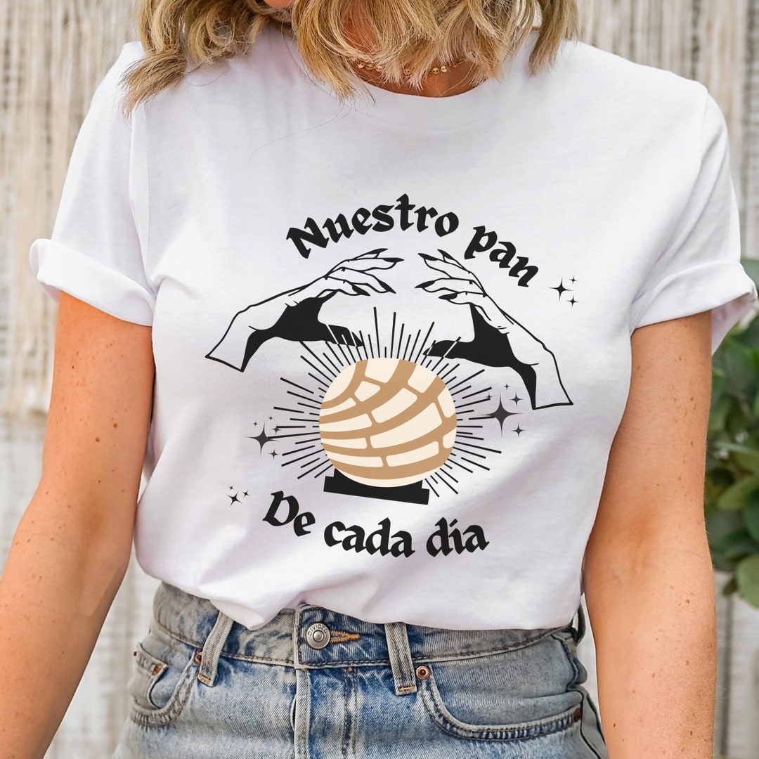 Pan Dulce Shirt Funny Concha Shirt Latina Shirt Mexican Pan - Etsy