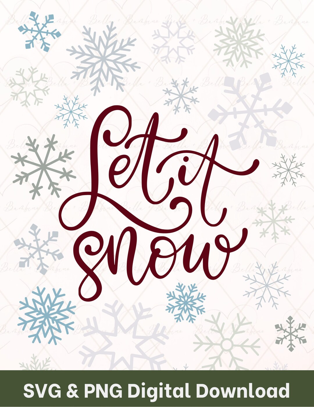 Let It Snow & Snowflakes SVG PNG - Etsy